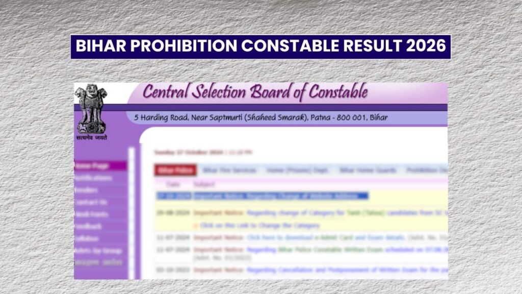 Bihar Prohibition Constable Result 2026 Release Soon, Physical ...